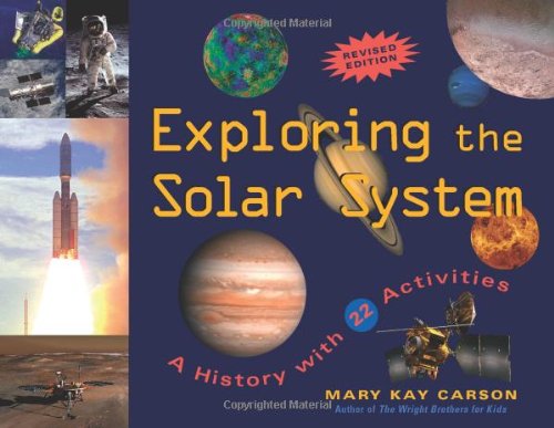 Exploring the Solar System: A History with 22 Activities - Compass Book ...