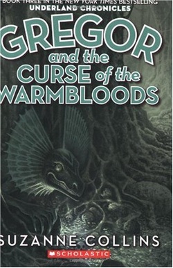Gregor and the Curse of the Warmbloods - Compass Book Ratings