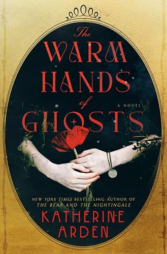 Book Review: The Warm Hands of Ghosts - Compass Book Ratings